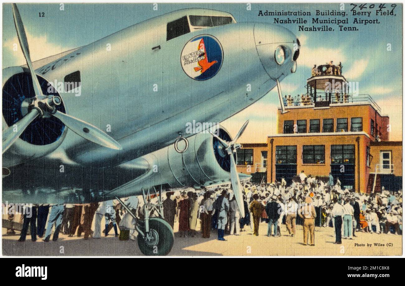 Administration Building, Berry Field, Nashville Municipal Airport ...