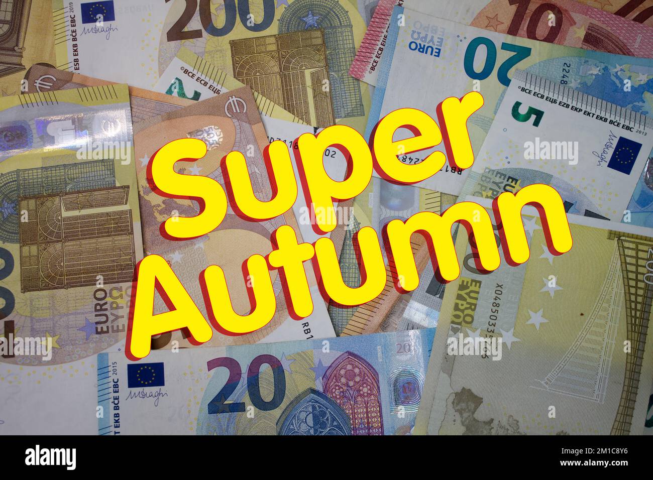 Super Autumn word with money. Paper currency background with different ...