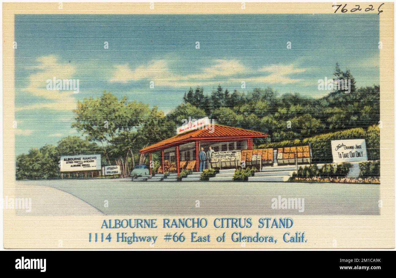 Albourne Rancho Citrus Stand, 1114 highway #66, east of Glendora, Calif ...