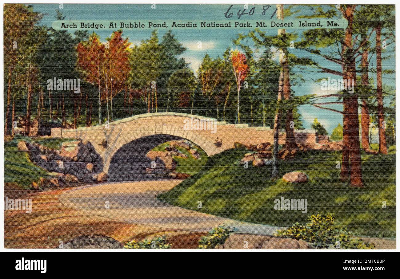 Arch Bridge, at Bubble Pond, Acadia National Park, Mt. Desert Island ...