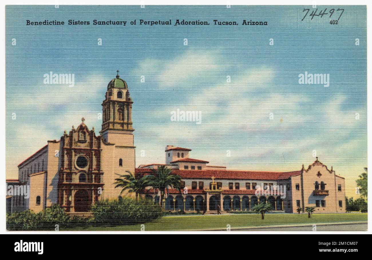 Benedictine Sisters Sanctuary of Perpetual Adoration, Tucson, Arizona ...