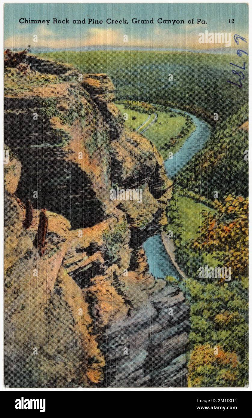 Chimney Rock and Pine Creek, Grand Canyon of Pa. , Valleys, Tichnor ...