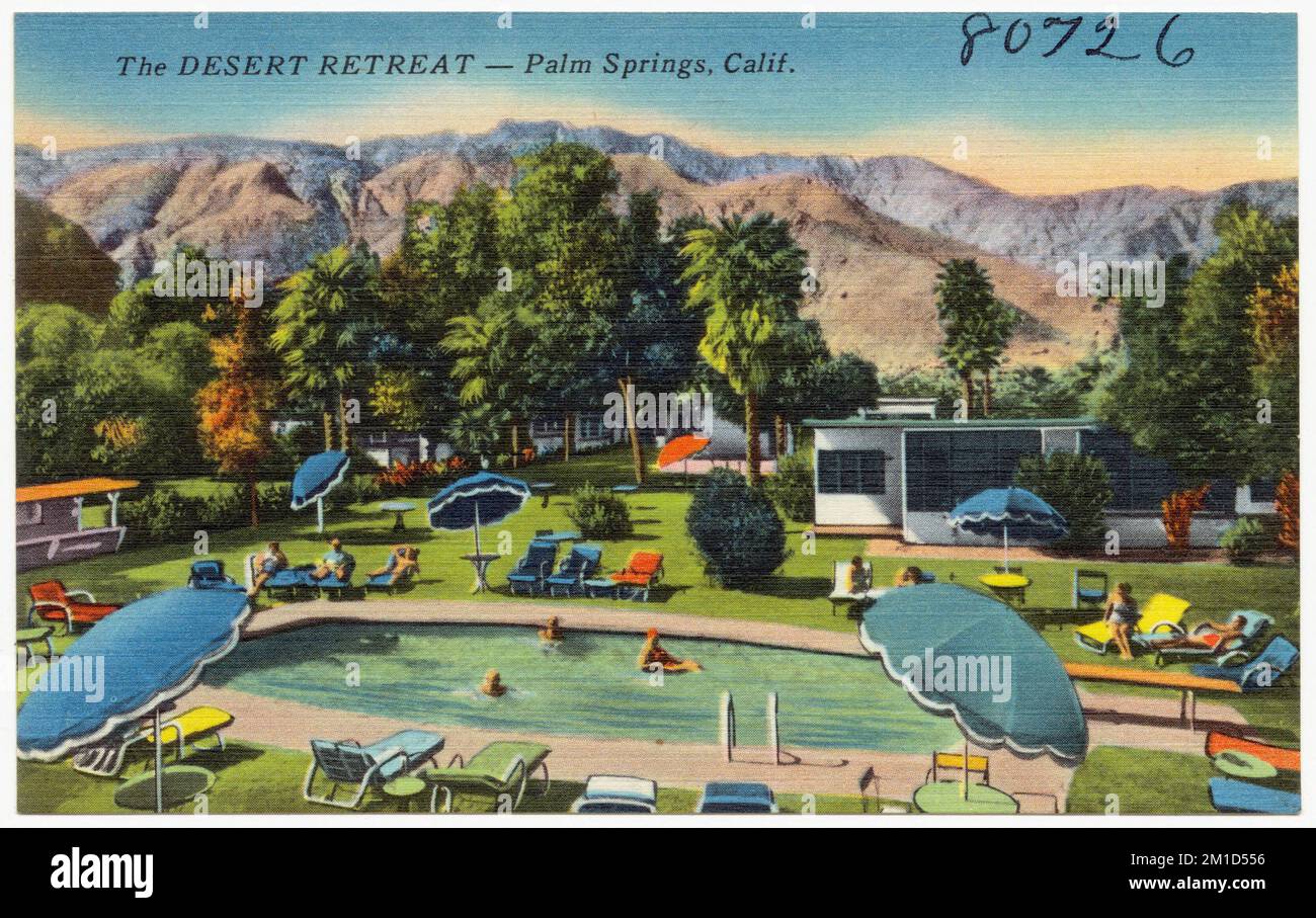 The Desert Retreat, Palm Springs, Calif. , Hotels, Tichnor Brothers Collection, postcards of the ...