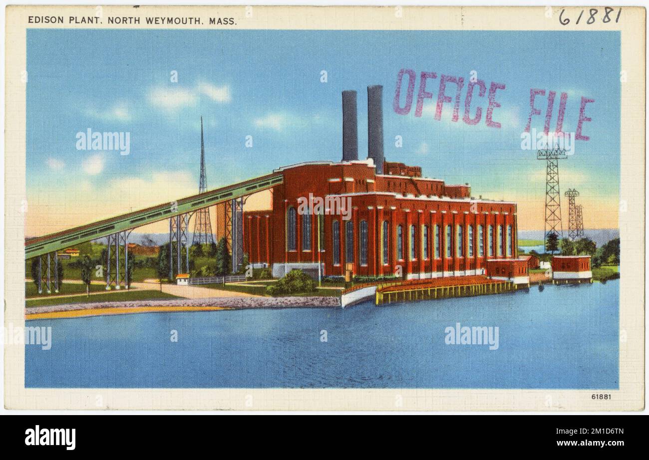 Edison Plant, North Weymouth, Mass. , Factories, Tichnor Brothers ...