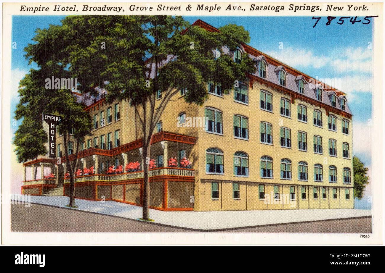 Empire Hotel, Broadway, Grove Street & Maple Ave., Saratoga Springs ...