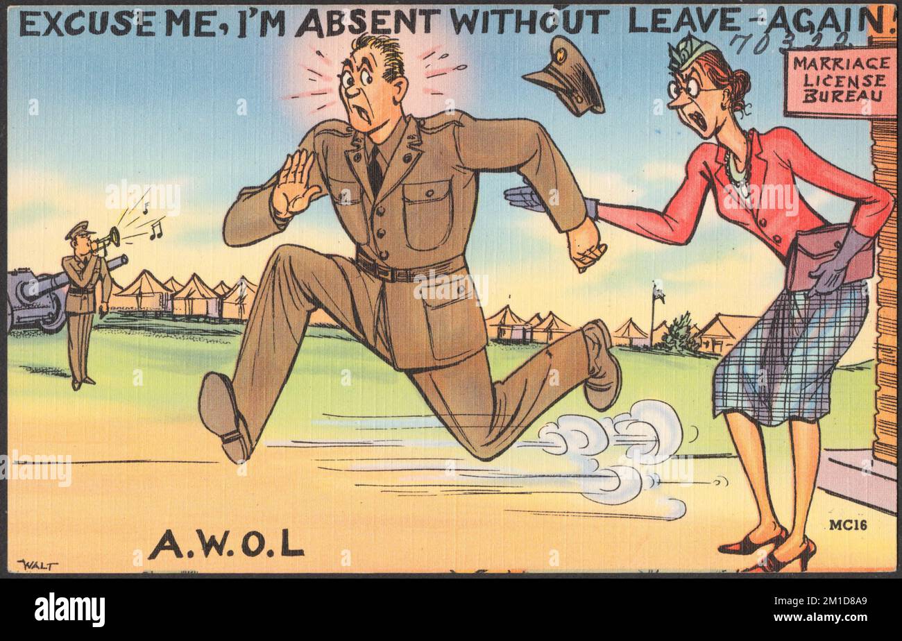 Excuse me, I'm absent without leave -again! A.W.O.L , Military ...