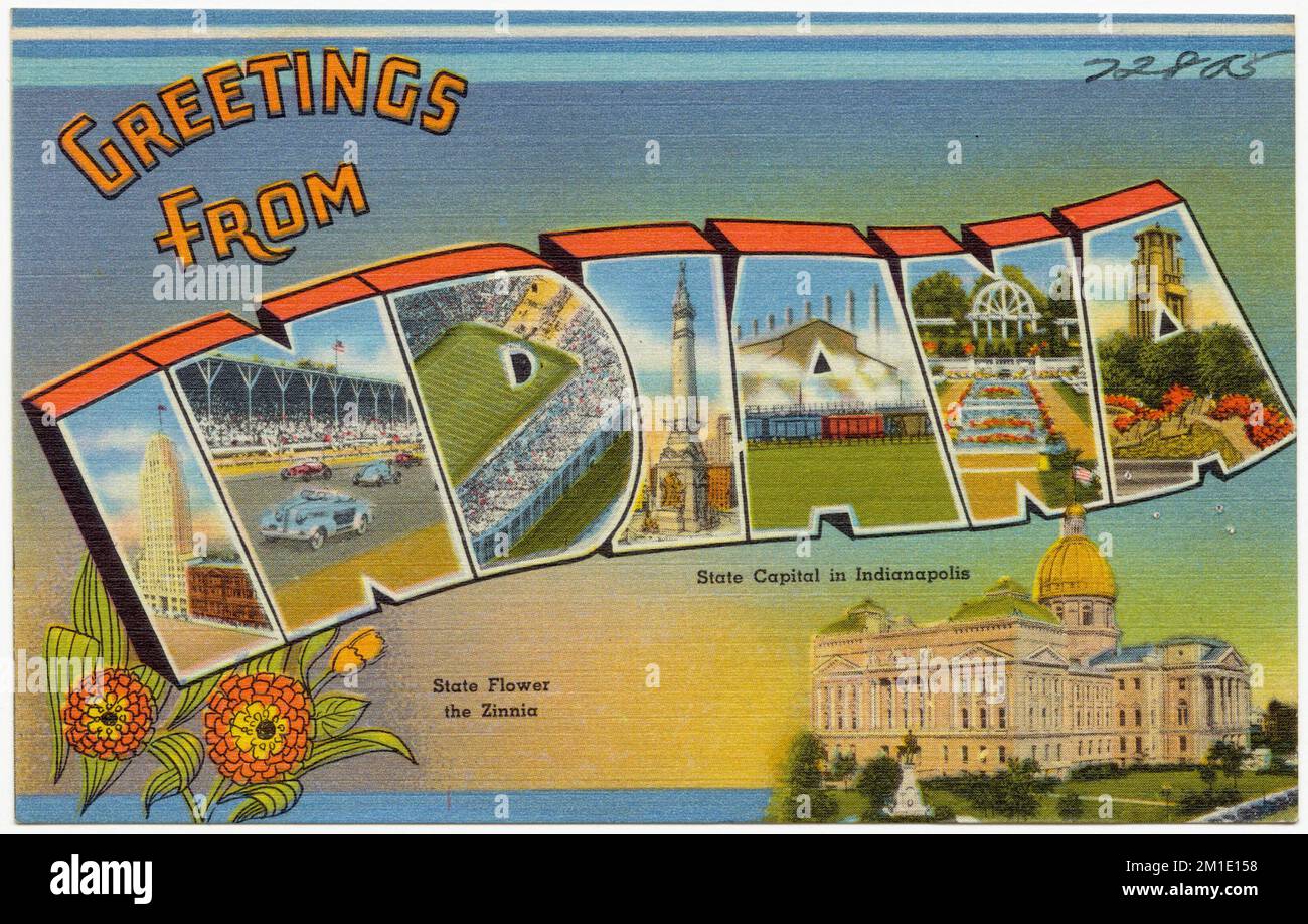 Greetings from Indiana -- state flower the zinnia, state capital in ...