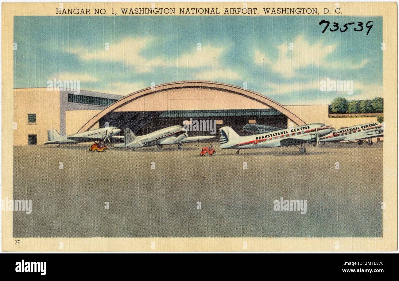 Hangar No. 1, Washington National Airport, Washington, D. C. , Airports ...