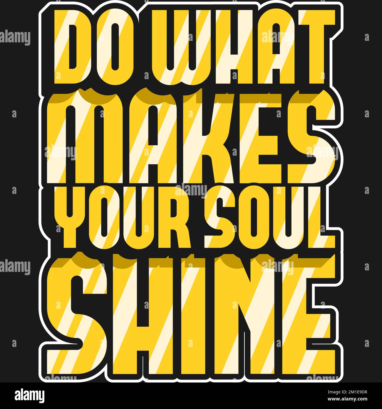 Motivational And Inspirational Typography Quote Design Stock Vector