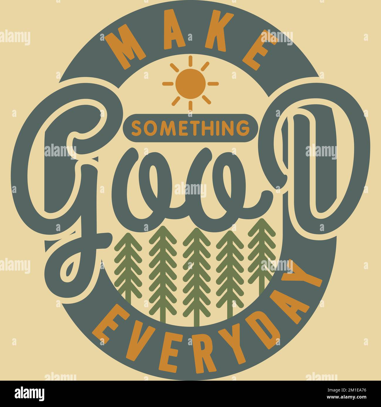 Make Something Good Everyday, Motivational Typography Quote Design ...