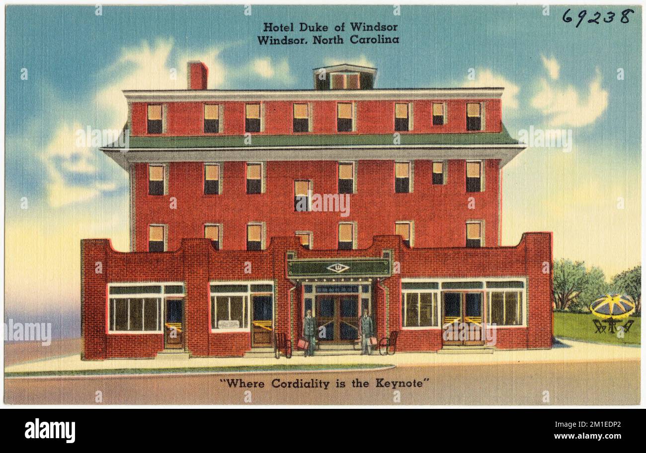 Hotel Duke of Windsor, Windsor, North Carolina, 'Where cordiality is ...