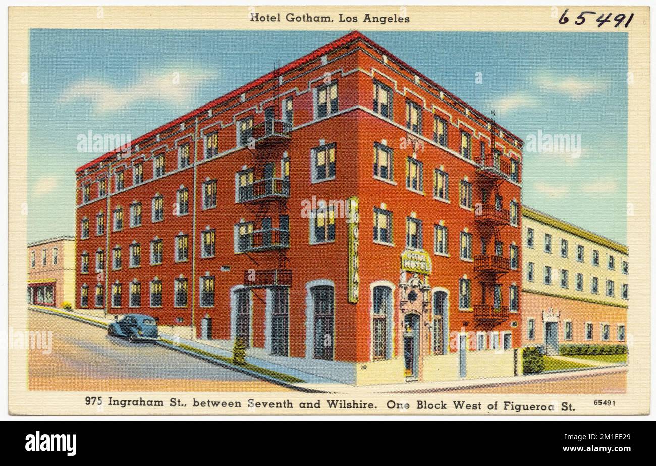 Hotel Gotham, Los Angeles, 975 Ingraham St., between Seventh and ...