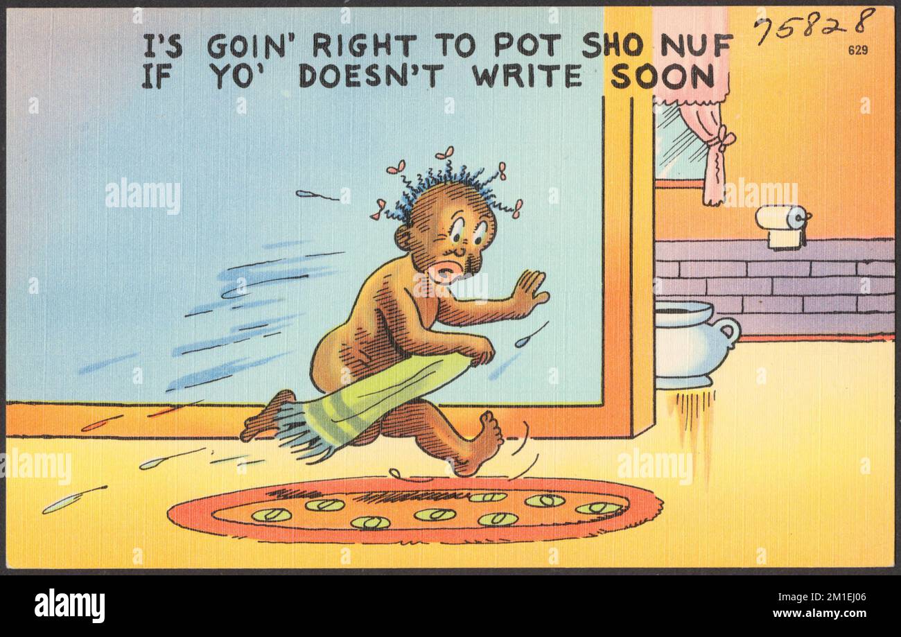 I's goin' right to pot sho nuf if yo' doesn't write soon , Chamber pots ...