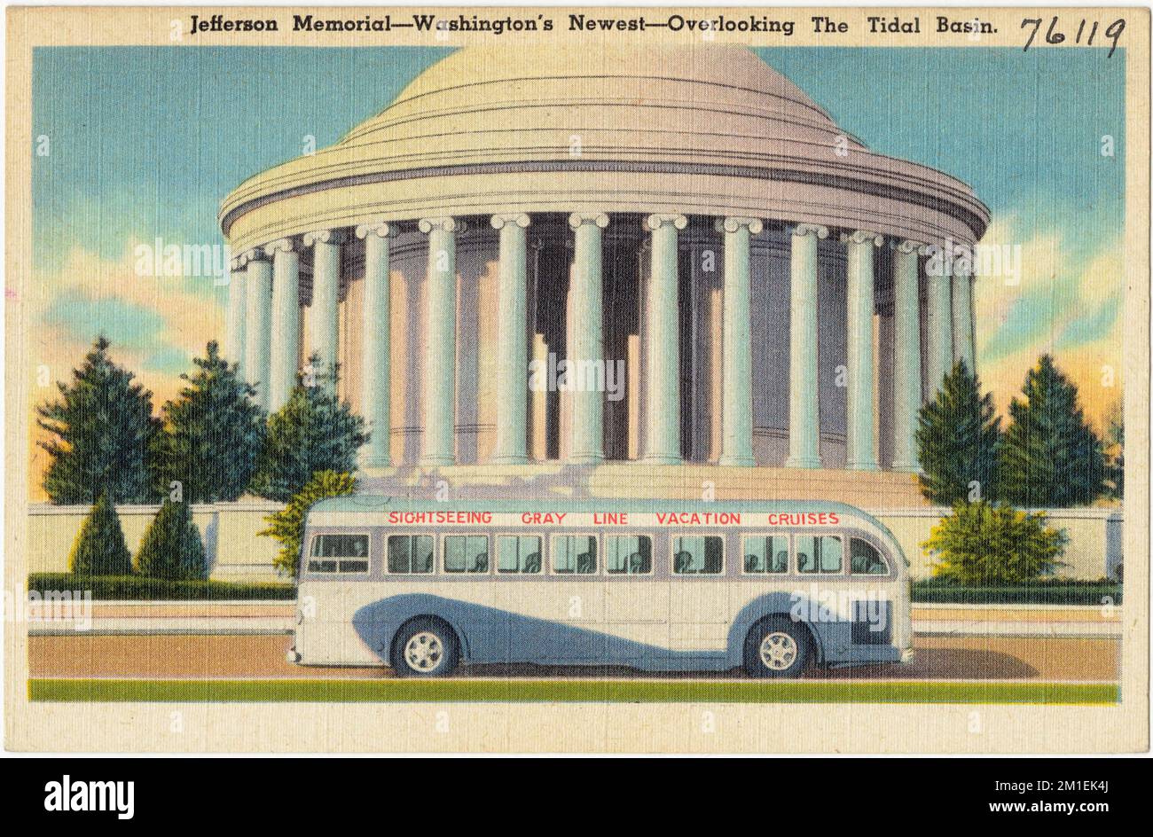 Jefferson Memorial -- Washington's newest -- Overlooking the Tidal ...