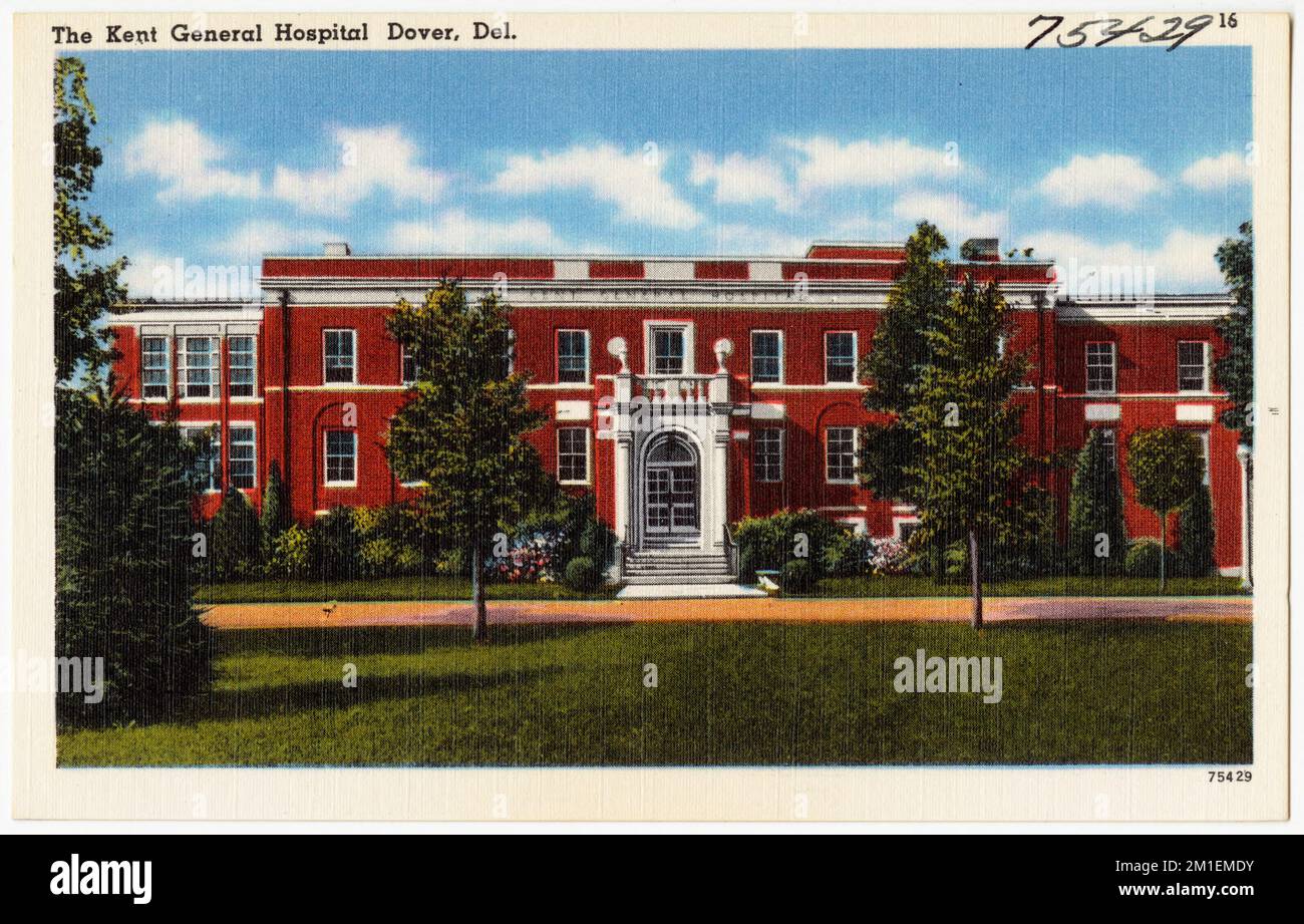 The Kent General Hospital, Dover, Del. , Hospitals, Tichnor Brothers ...