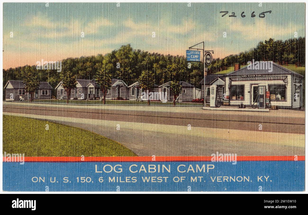 Log Cabin Camp on U. S. 150, 6 miles west of Mt. Vernon, KY. , Cabins ...