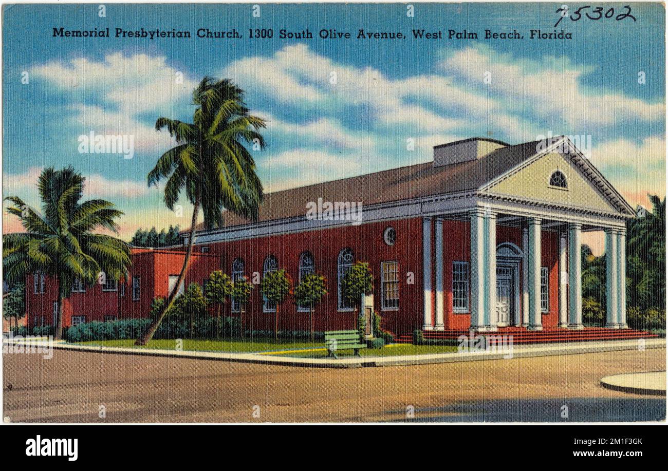 Memorial Presbyterian Church, 1300 S. Olive Avenue, West Palm Beach ...