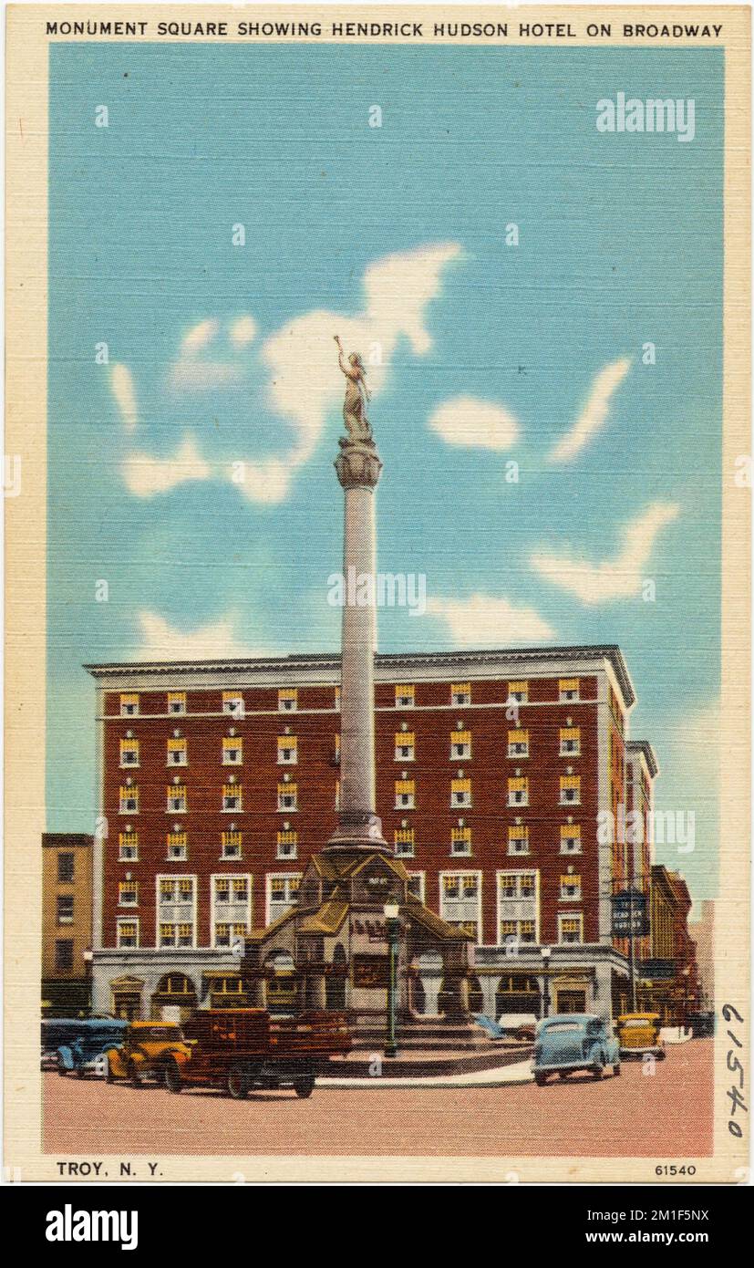 Monument Square showing Hendrick Hudson Hotel on Broadway, Troy, N. Y ...