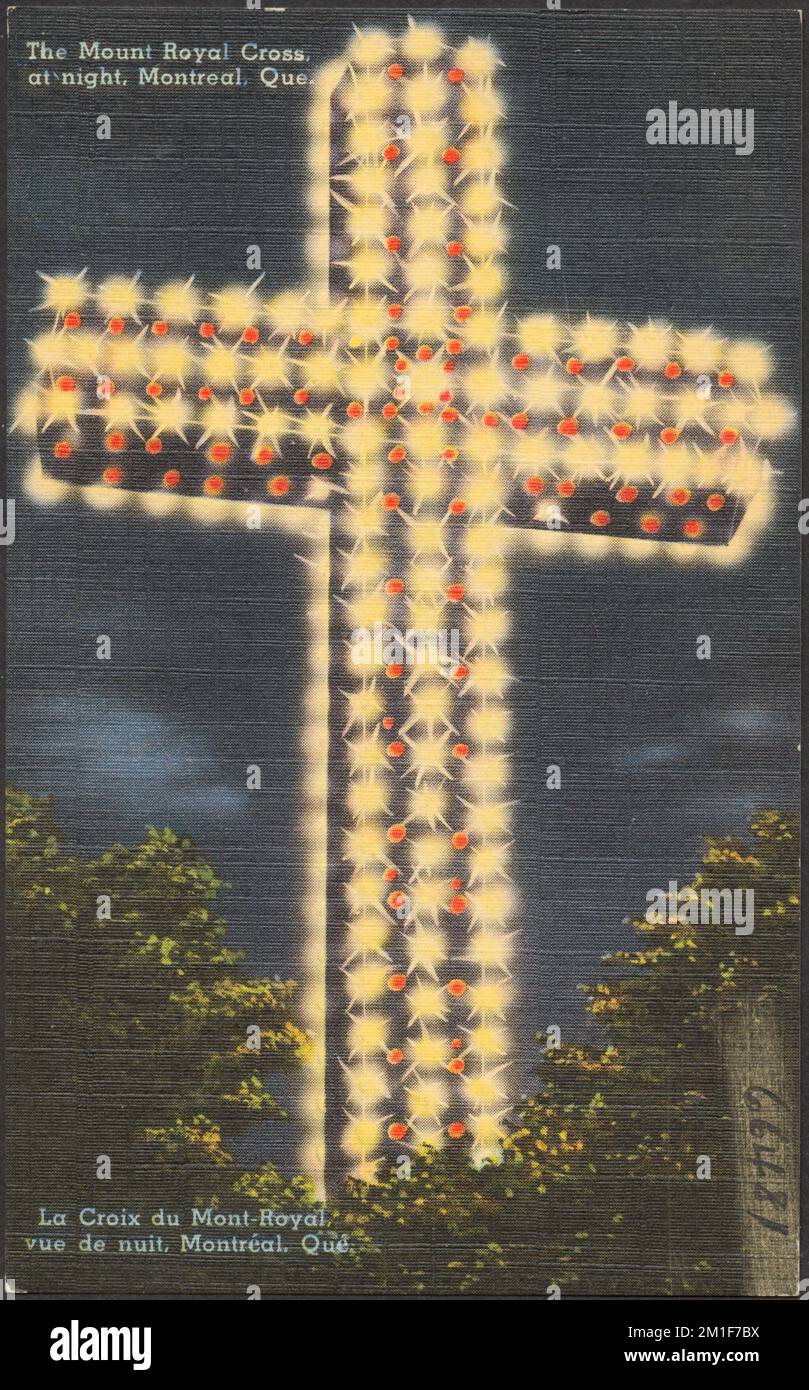 The Mount Royal Cross at night, Montreal, Que. - La Croix du Mont-Royal ...