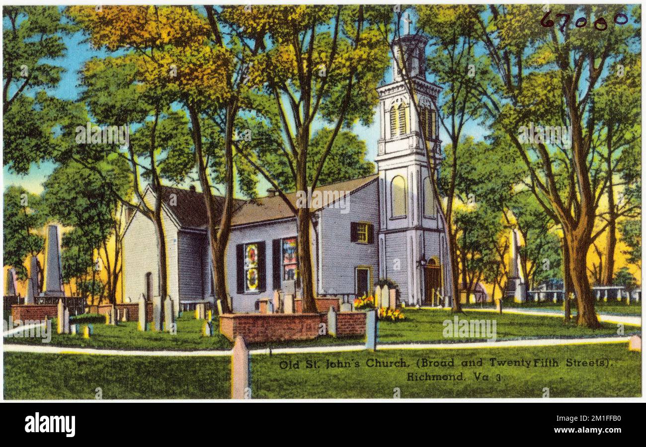 Old St. John's Church, (Broad and Twenty Fifth streets), Richmond, Va ...