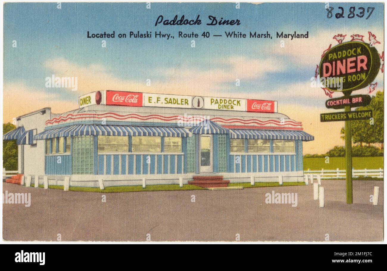 Paddock Diner, located on Pulaski Hwy., Route 40 -- White Marsh ...