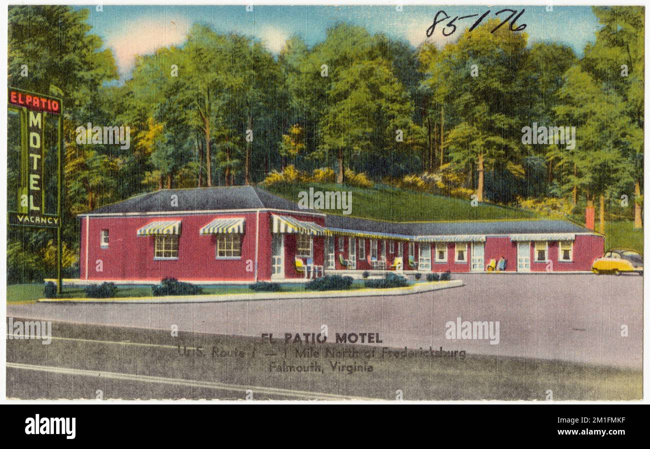 El Patio Motel, U.S. Route 1 -- 1 mile north of Fredericksburg ...