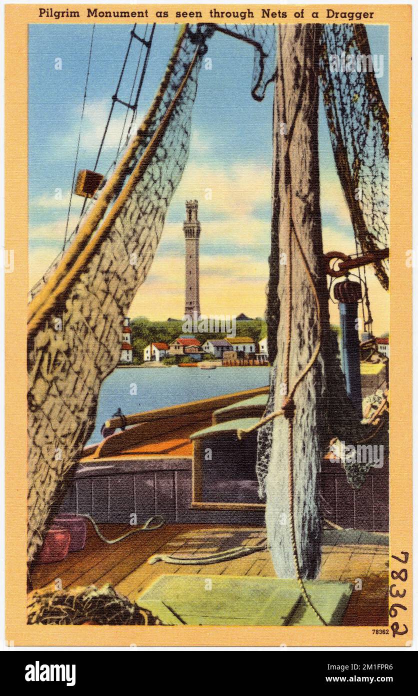 Pilgrim Monument as seen through nets of a dragger , Monuments ...