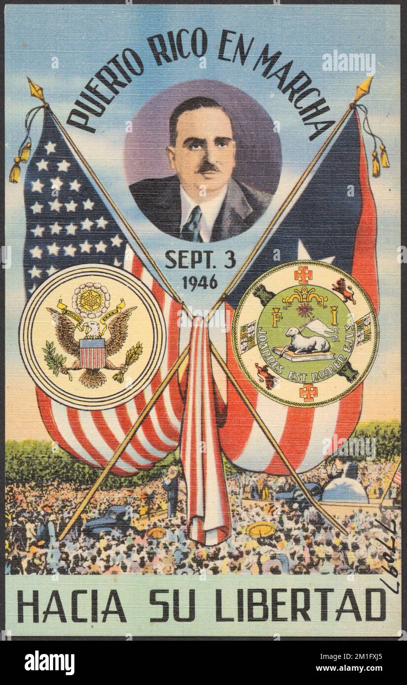Puerto Rico en Marcha, Sept. 3, 1946. Hacia su libertad , Seals ...