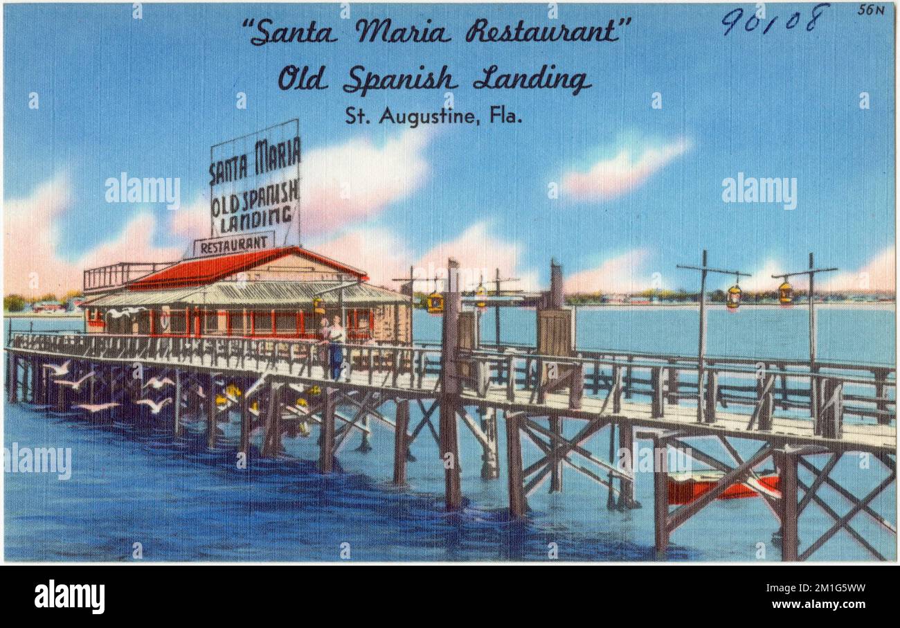 'Santa Maria Restaurant,' old Spanish landing, St. Augustine, Florida ...