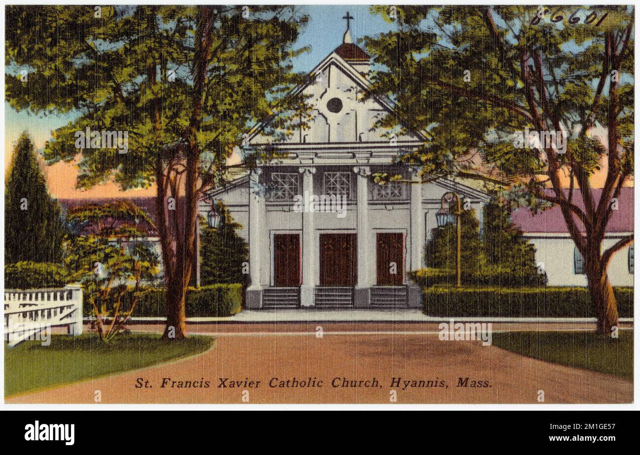 St. Francis Xavier, Catholic Church, Hyannis, Mass. , Catholic churches, Tichnor Brothers ...