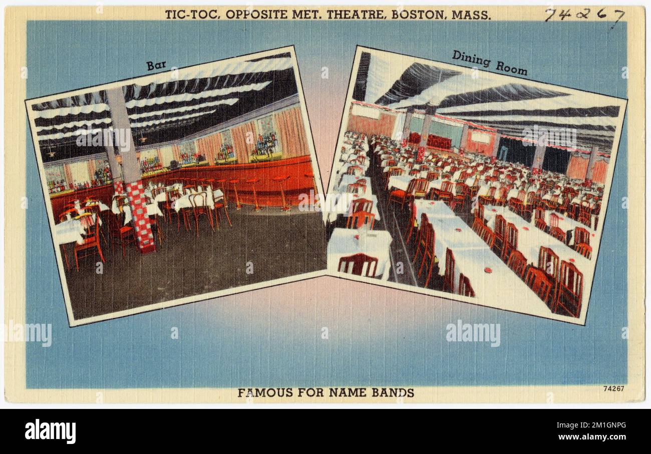 Tic-Toc, Opposite Met. Theatre, Boston, Mass. Famous for Name Bands ...