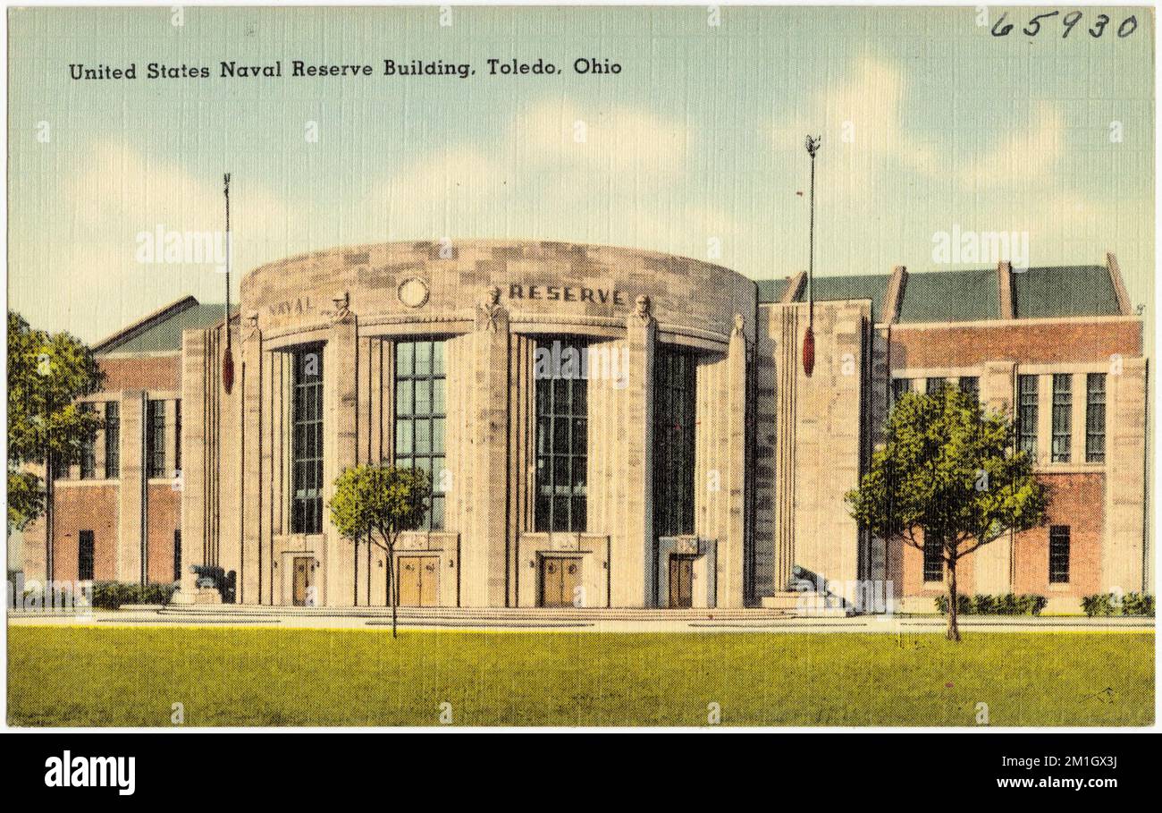 United States Naval Reserve Building, Toledo, Ohio , Government ...