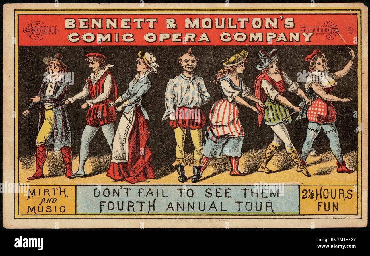 Bennett & Moulton's comic opera company - mirth and music, don't fail ...