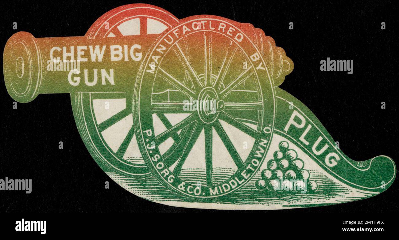 Chew Big Gun plug , Cannons, Cannon balls, Smokeless tobacco, 19th ...