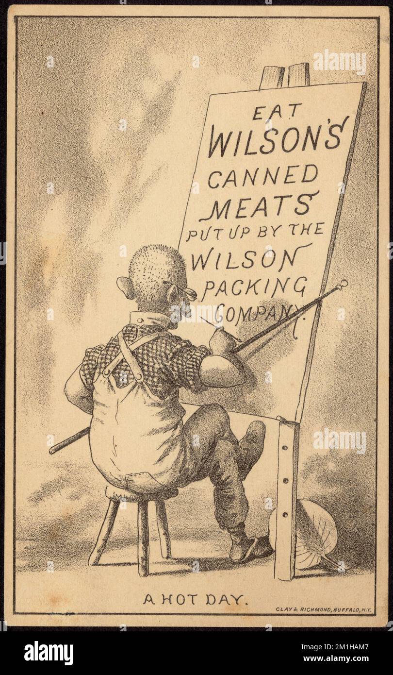 Eat Wilson's canned meats put up by the Wilson Packing Company. A hot ...