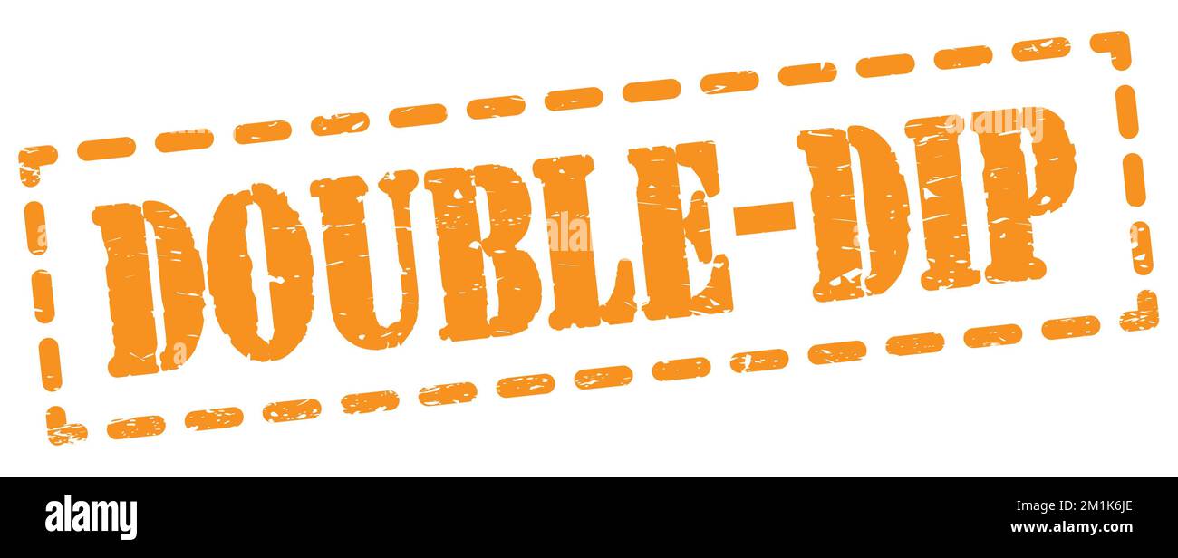 DOUBLE-DIP text written on orange dash stamp sign Stock Photo - Alamy