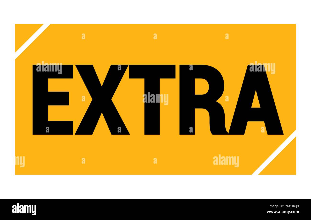 Extra stamp sign seal hi-res stock photography and images - Alamy