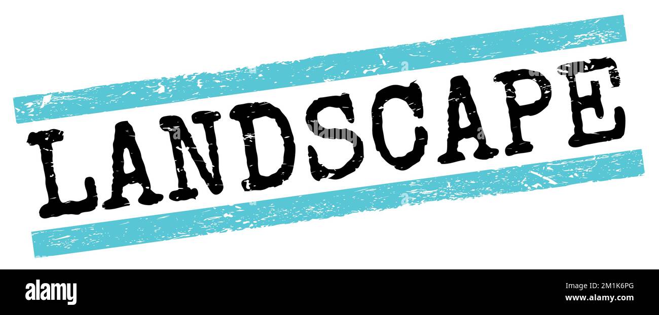 LANDSCAPE text written on blue-black grungy lines stamp sign Stock ...