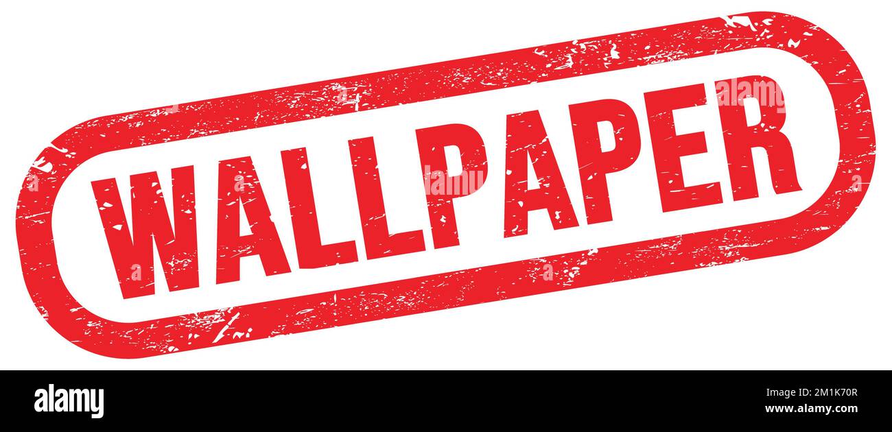 WALLPAPER, text on red rectangle stamp sign Stock Photo - Alamy