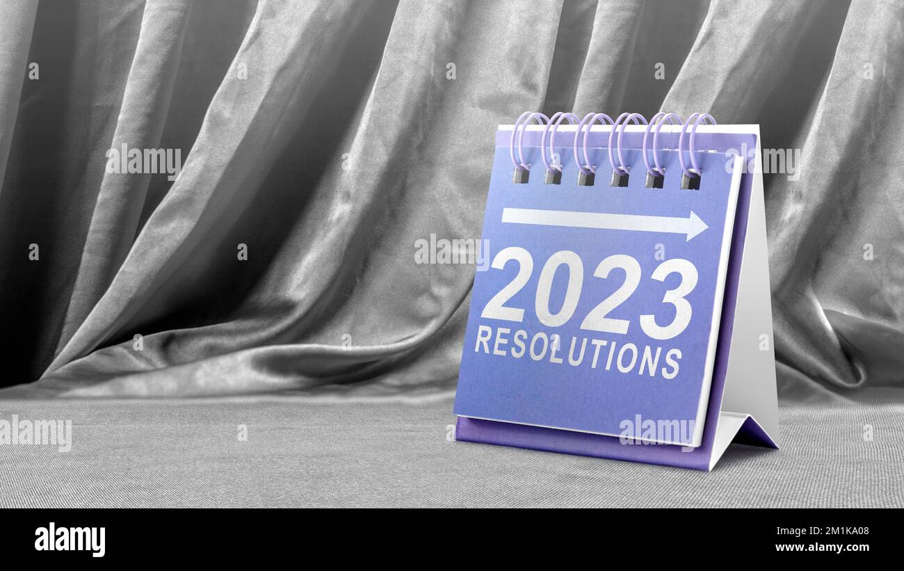 Calendar for 2023 resolution. Resolution of 2023. Happy New Year 2023 ...