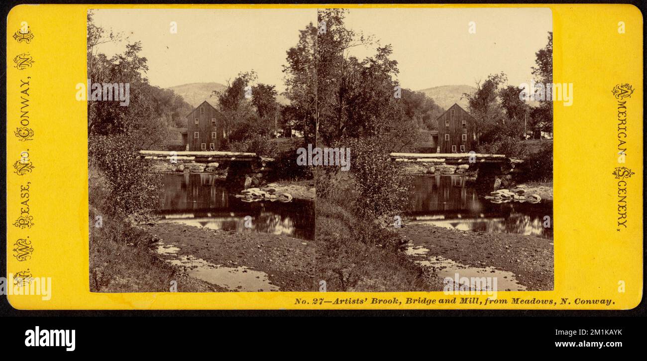 Artists' Brook, bridge and mill, from meadows, N. Conway , Streams ...