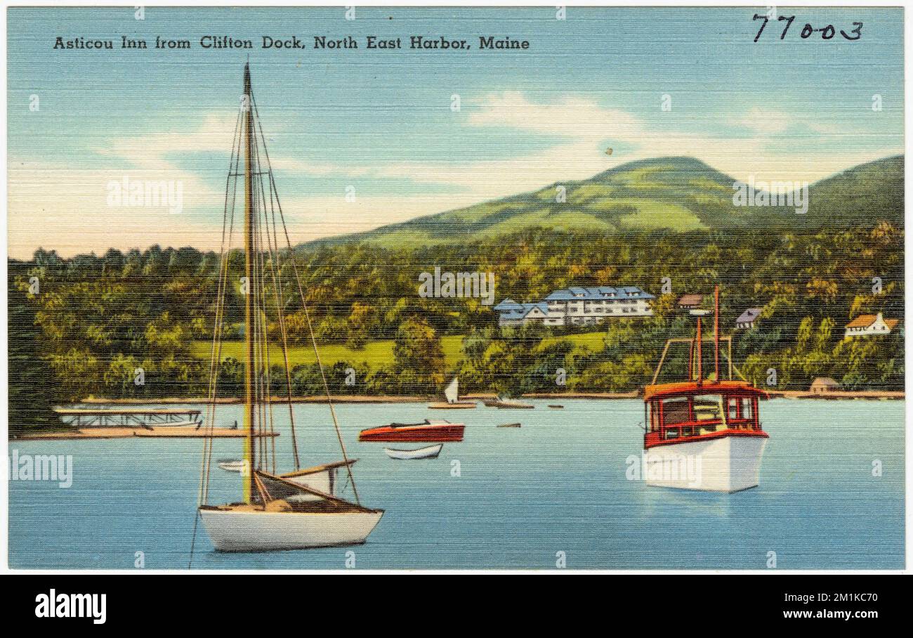 Asticou Inn from Clifton Dock, North East Harbor, Maine , Boats ...