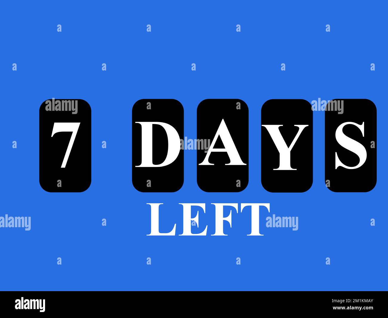 Seven days left, flip scoreboard. Illustration with blue background ...