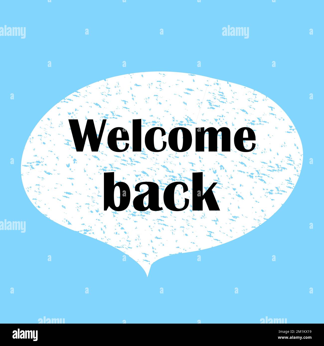 Welcome Back. We Are Open Sign. Business concept Stock Vector Image ...