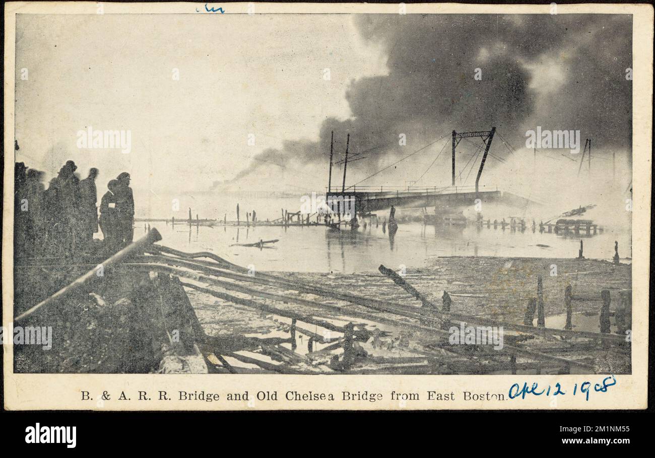 B. &. A. R. R. bridge and old Chelsea bridge from East Boston , Fires ...