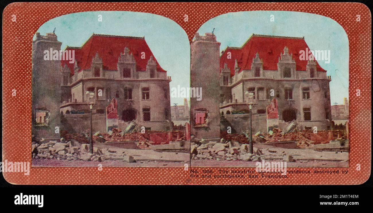 The beautiful Spreckles residence destroyed by fire and earthquake, San ...