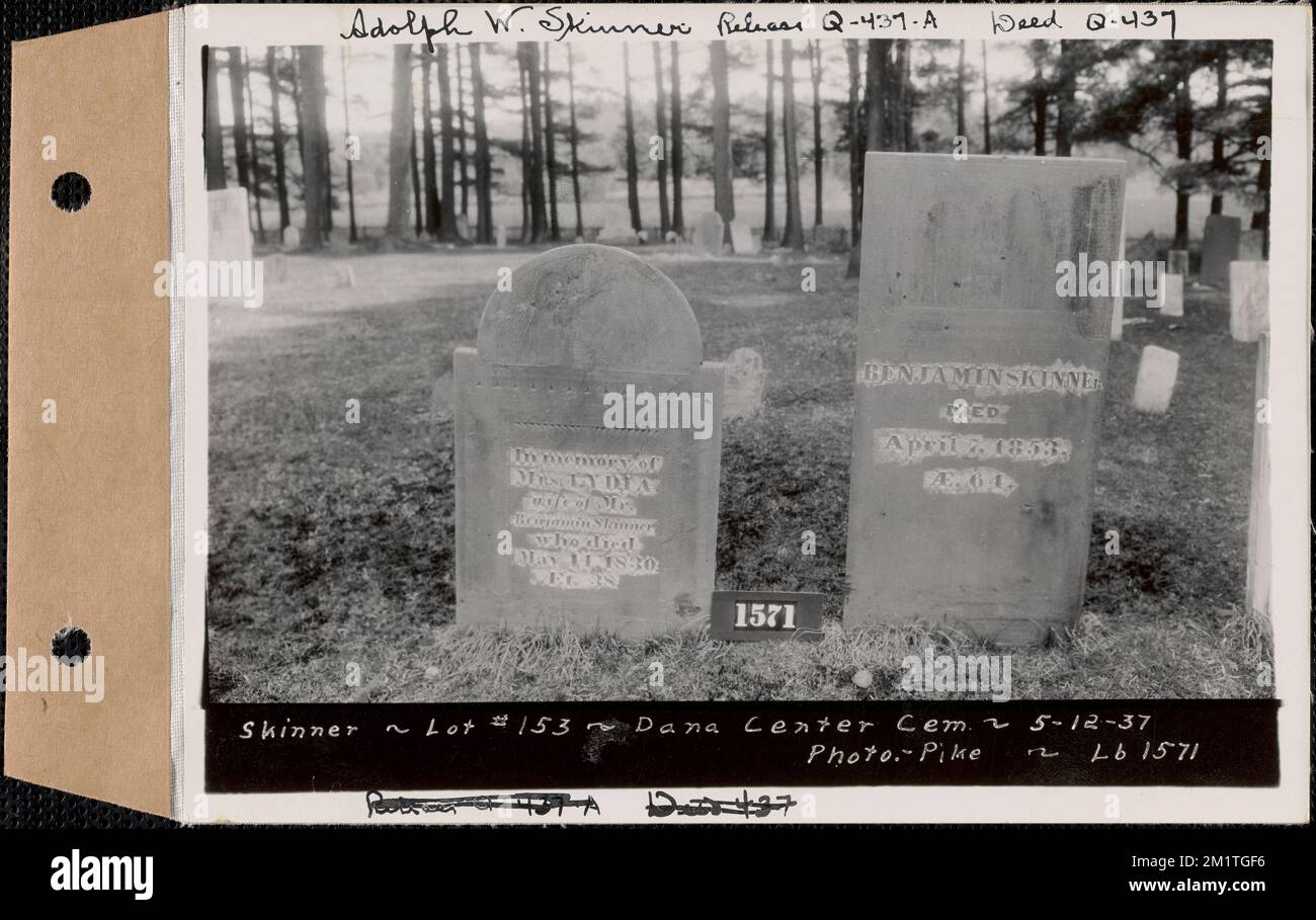 Benjamin and Lydia Skinner, Dana Center Cemetery, lot 153, Dana, Mass ...