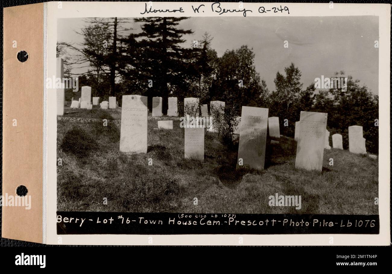 Berry, Town House Cemetery, lot 16, Prescott, Mass., ca. 1930-1931 ...