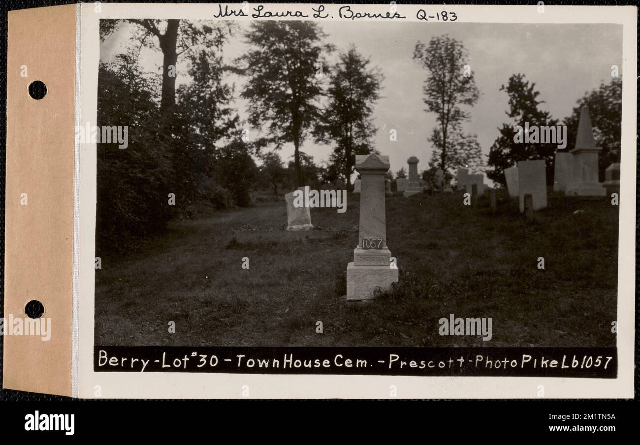 Berry, Town House Cemetery, lot 30, Prescott, Mass., ca. 1930-1931 ...
