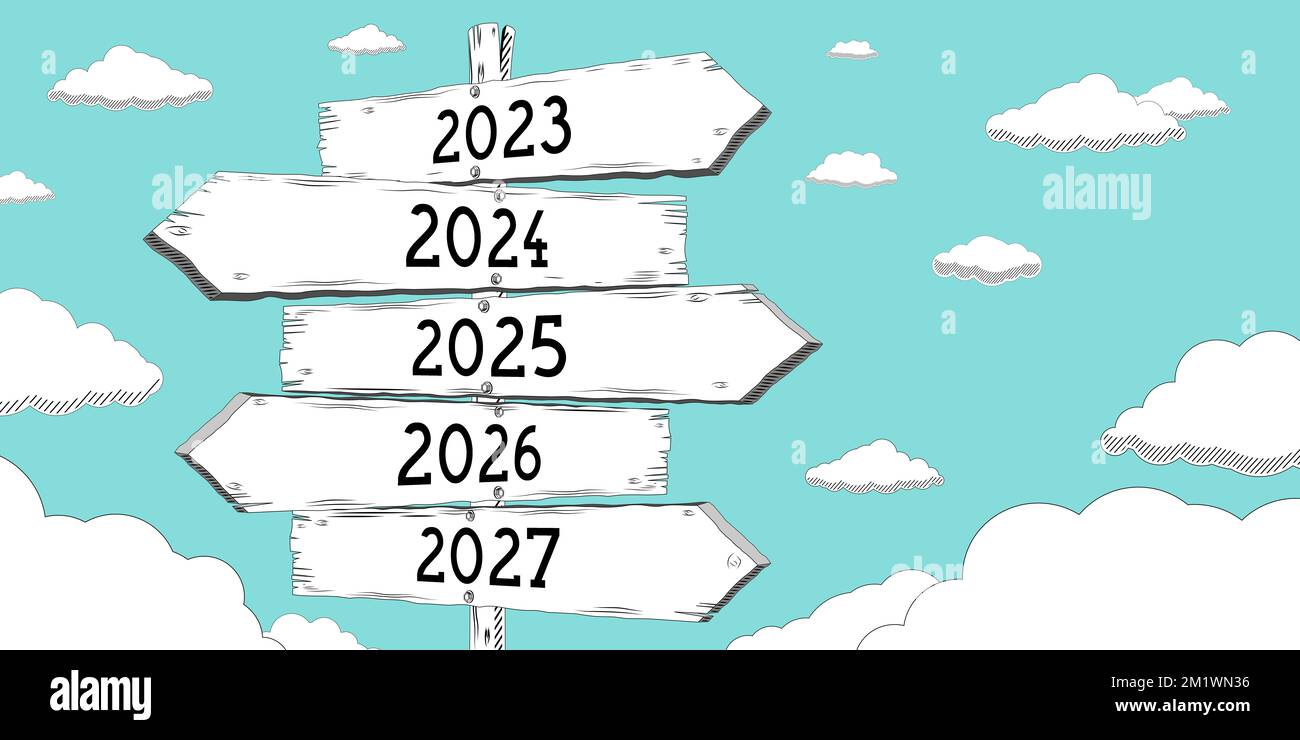 2023, 2024, 2025, 2026, 2027 - outline signpost with five arrows Stock ...